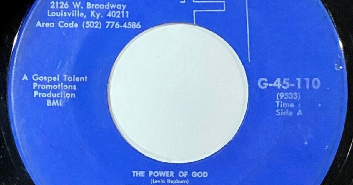 Walk Around Heaven All Day / The Power of God - Gospel Music Archive